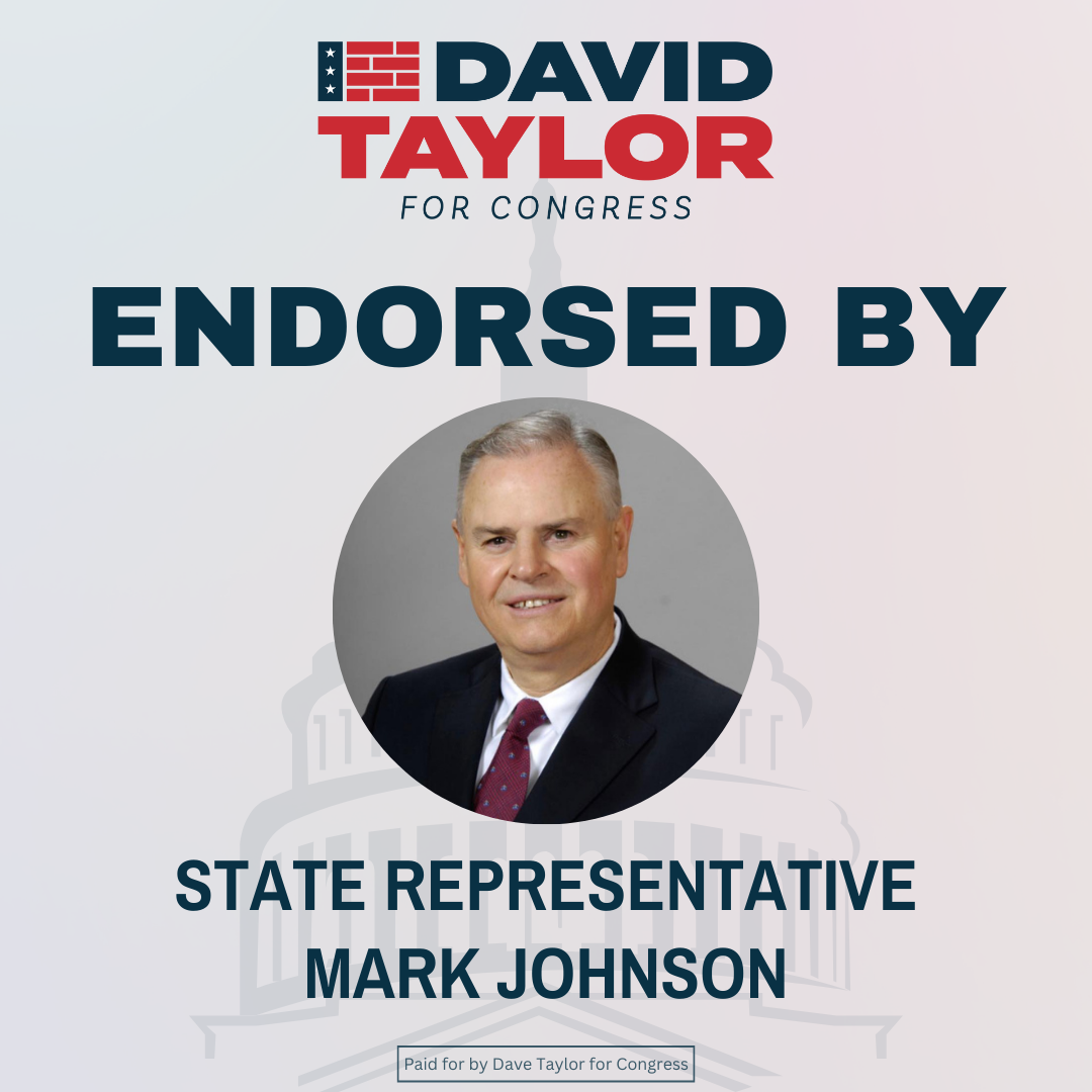 State Representative Mark Johnson Endorses David Taylor in Ohio’s 2nd ...